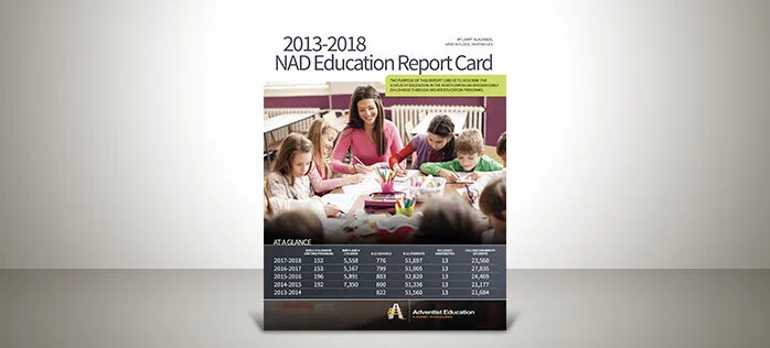 2013-2018 NAD Education Report Card | Resources | Adventist Education