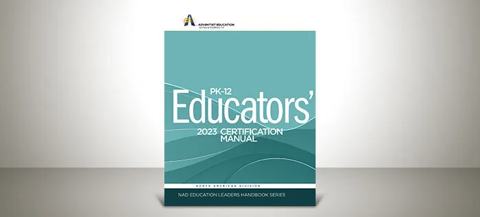 Educator's Certification Manual | Resources | Adventist Education